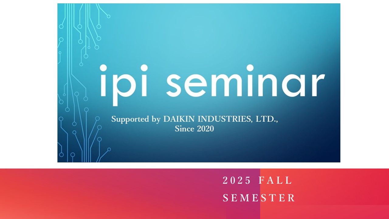 ipi seminar [オンライン開催] 2025年11月28日(火)10：00～11：30 — 東京大学理学部物理学科・大学院理学系研究科 ...